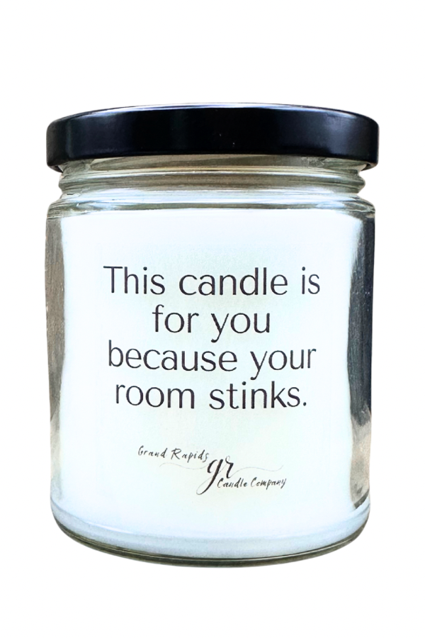 Your room stinks Candle 9oz Soy Blend Funny Gift – Grand Rapids Candle ...
